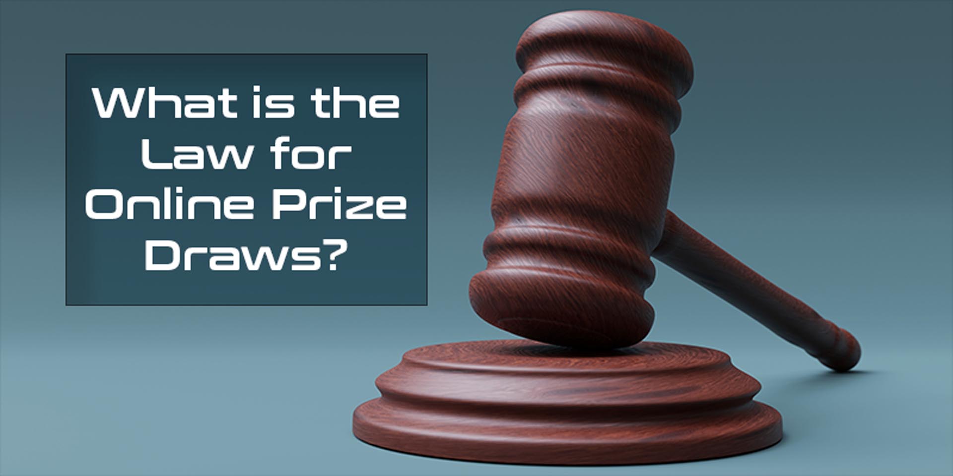 What is the Law for Online Raffles? | What makes them legal?